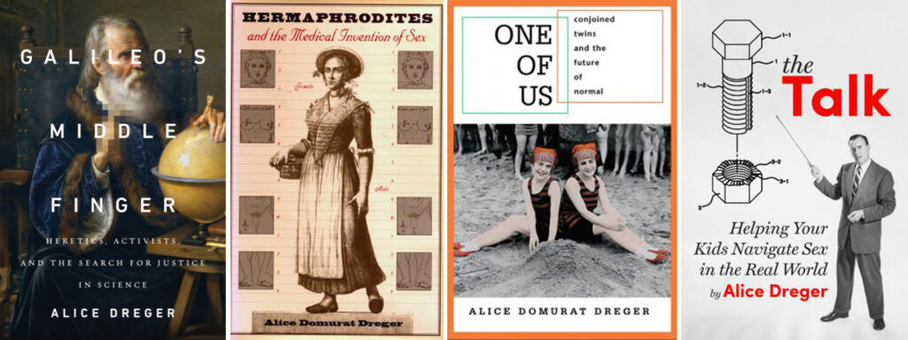 Alice Dreger – Writer | Historian | Journalist